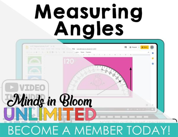 Google Slides - Measuring Angles on a Protractor - Minds in Bloom Unlimited